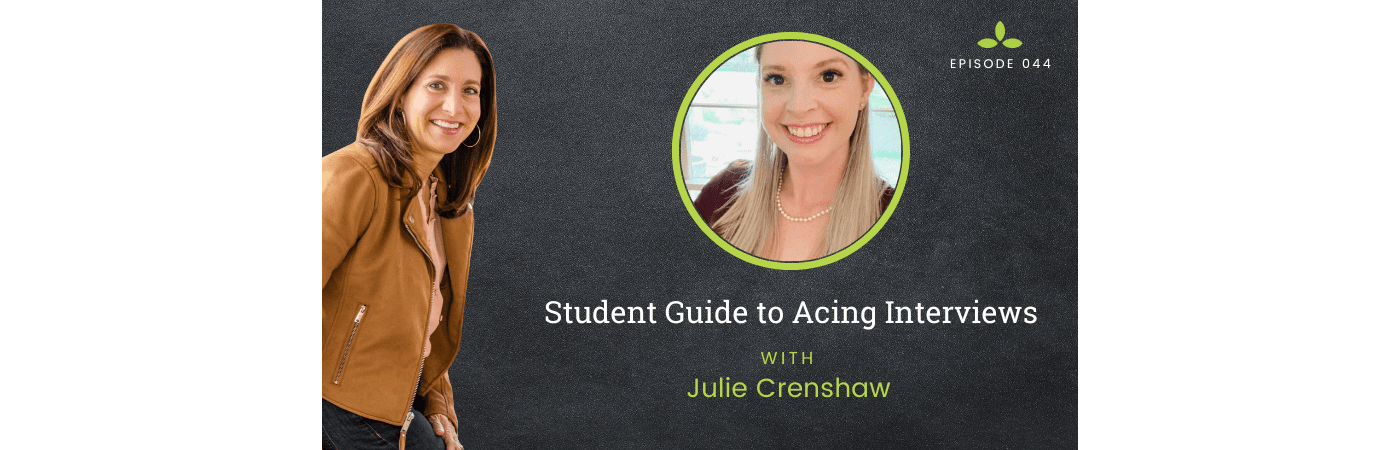 #044 Student Guide to Acing Interviews - Flourish Coaching #044 Student Guide to Acing Interviews - Flourish Coaching