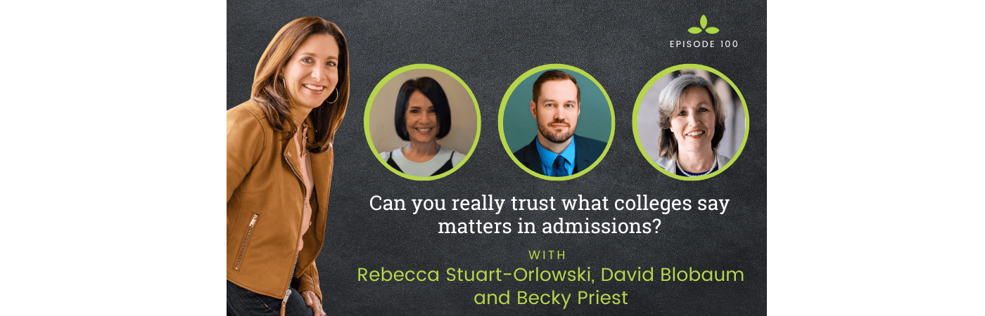 #100 Can You Really Trust What Colleges Say Matters in Admission? with ...