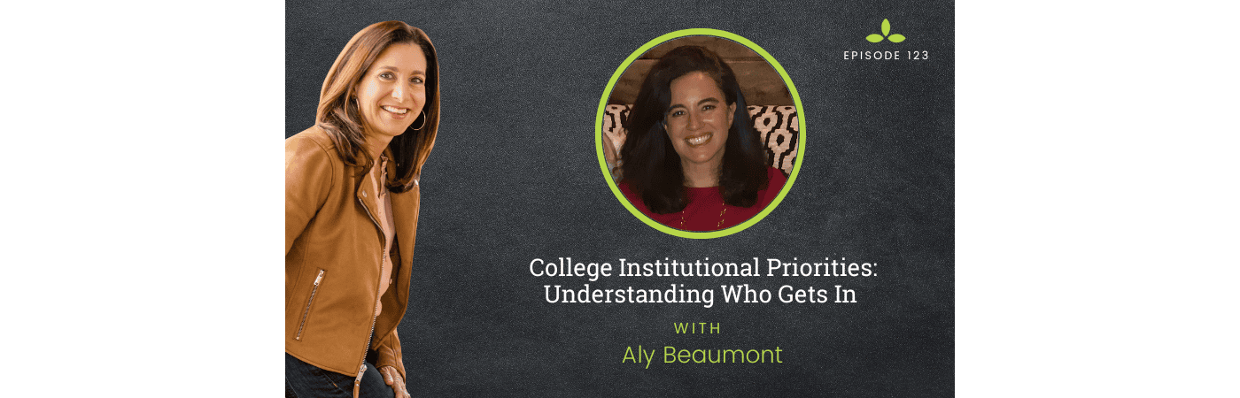 #123 College Institutional Priorities: Understanding Who Gets In with ...